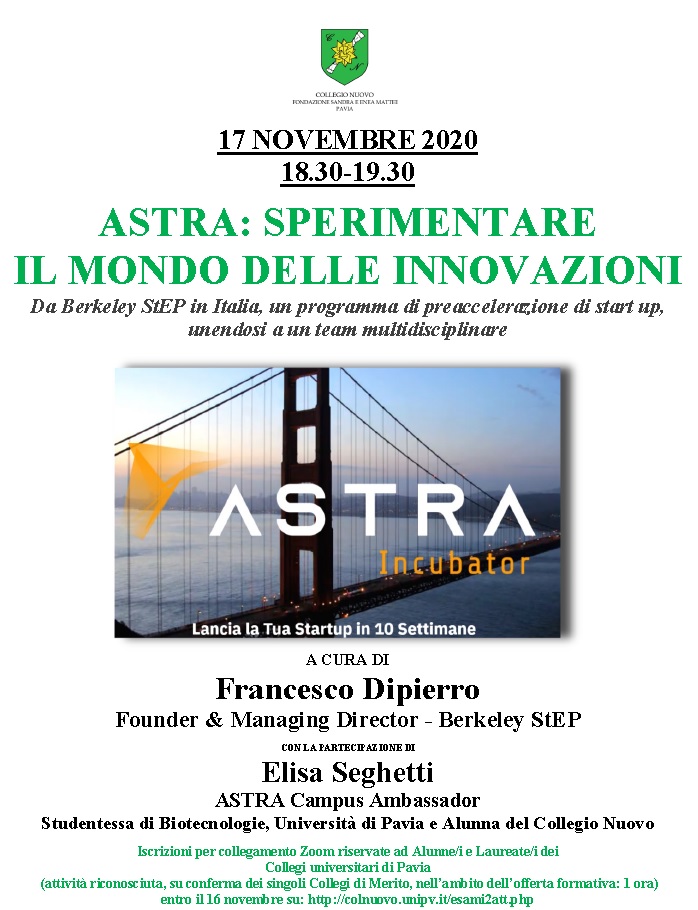 ASTRA: EXPERIENCE THE WORLD OF INNOVATIONS - Collegio Nuovo